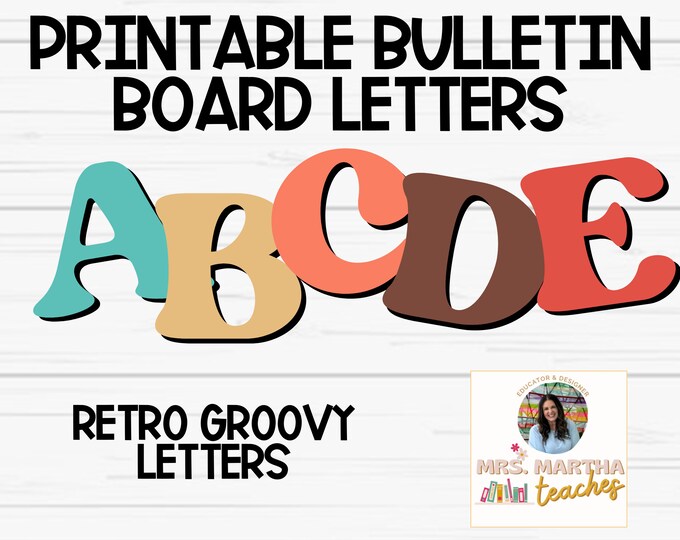 Retro Printable Bulletin Board Letters. Groovy Letters for Classroom ...