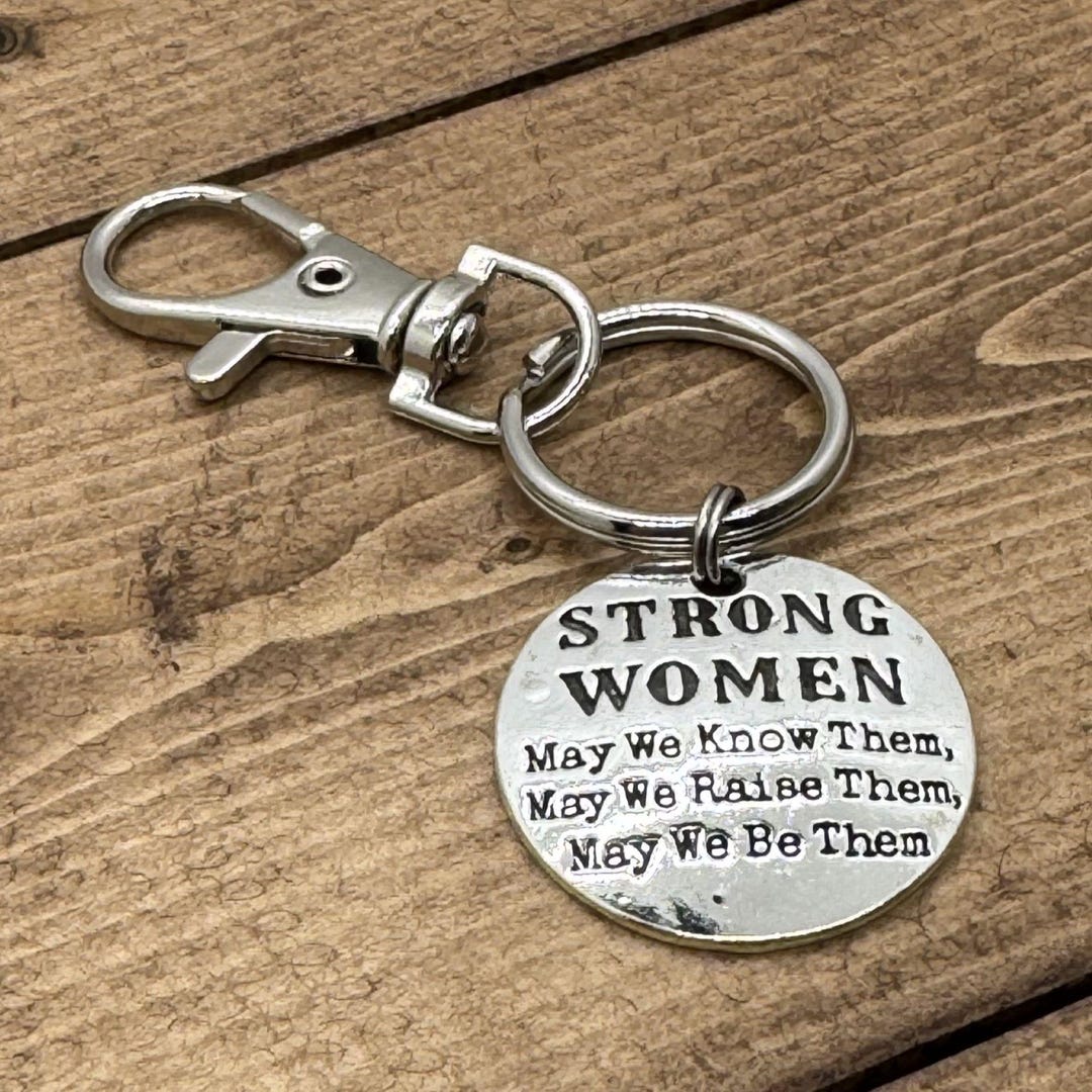 Strong Women Keychain Key Chain Bag Purse Charm Gift, Inspirational ...