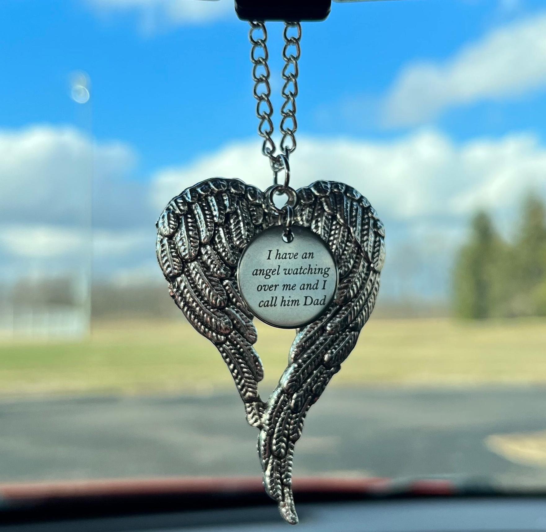 I Have an Angel Watching Over Me and I Call Him Dad Car Charm, Dad ...