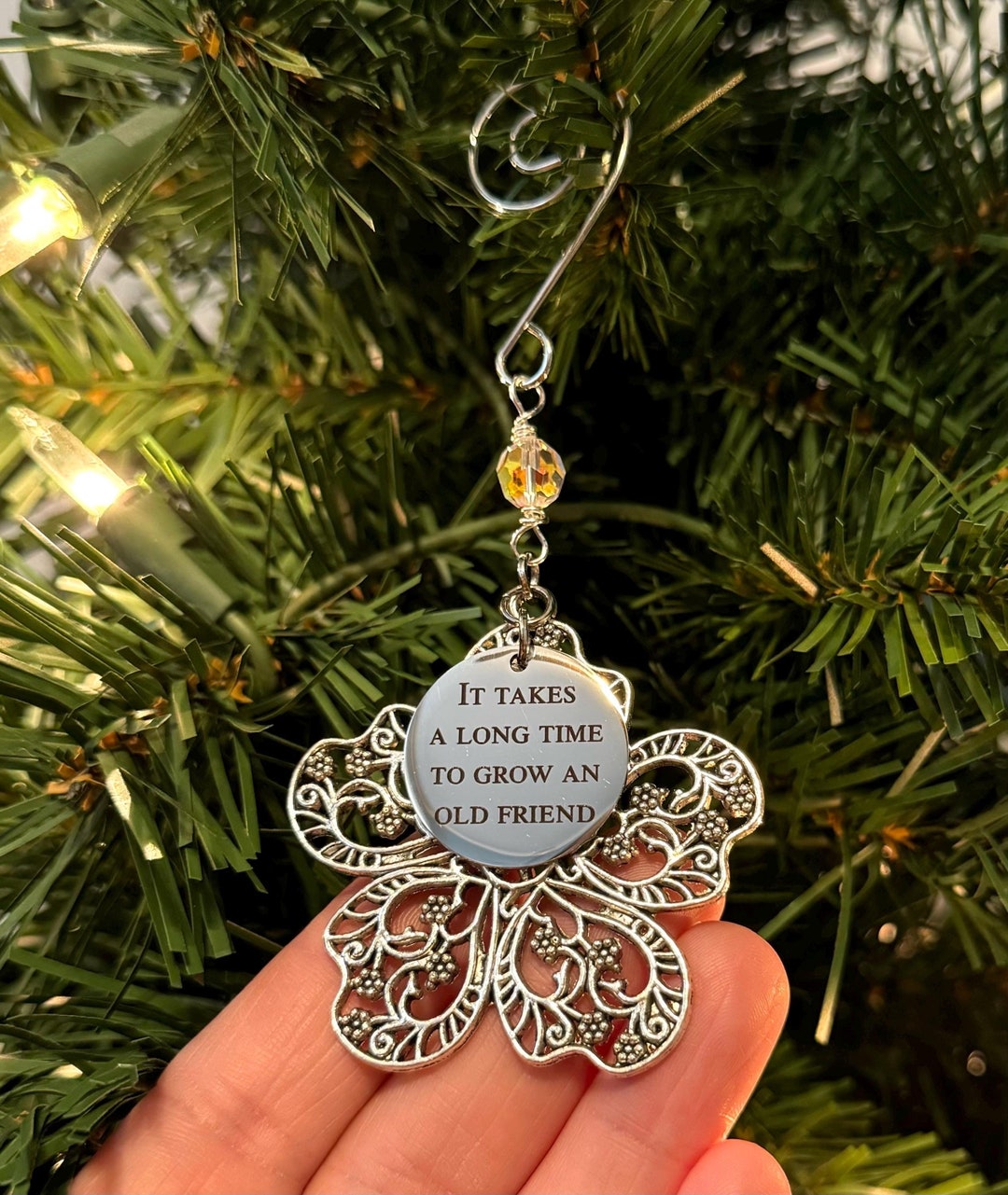 Flower Friend Christmas Ornament, It Takes A Long Time to Grow an Old ...