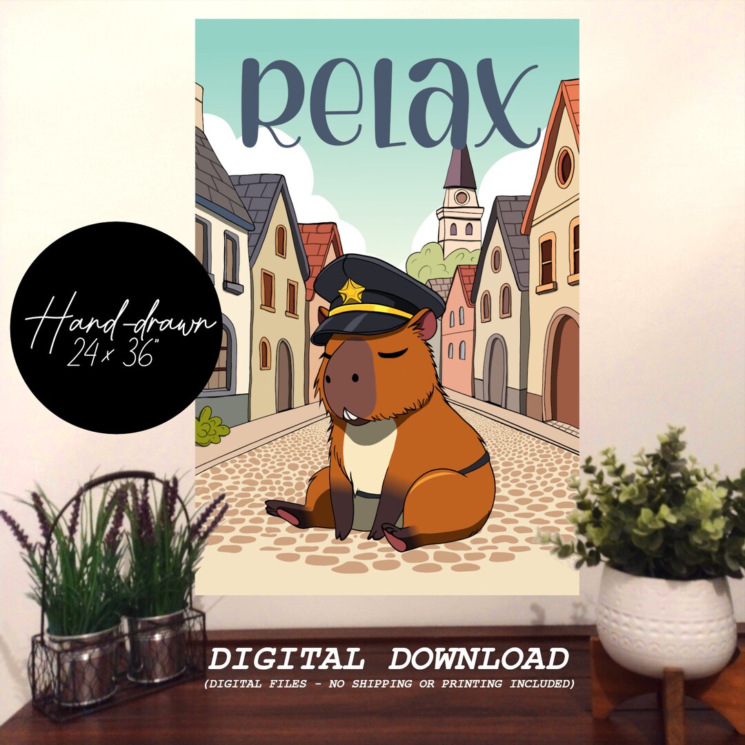 Relaxing Capybara Printable Wall Decor/poster | Town Guard Relaxing in ...