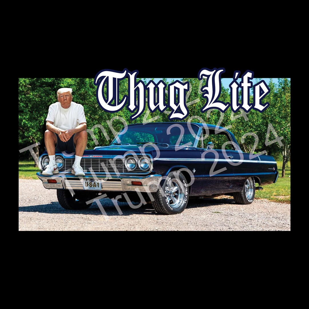 Trump Thug Life - Car Only - Etsy