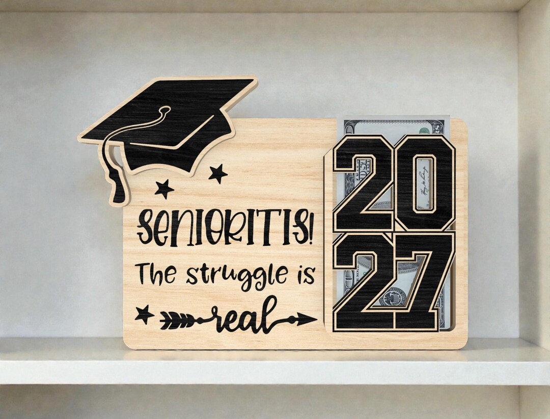 Senioritis SVG, Graduation Money Holder 2027 Laser Cut File Svg, the ...