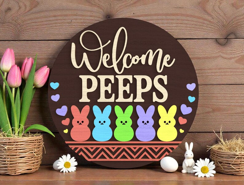 Welcome Peeps Round Sign SVG, Easter Bunny Peeps Door Hanger SVG ...