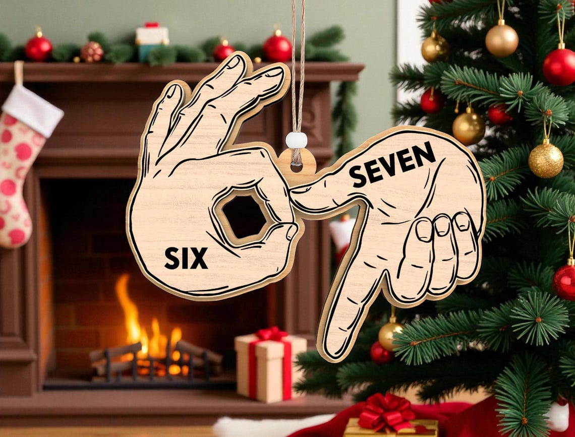 Hand Sign Ornament Laser Cut File Svg, Six Seven Ornament Svg, Funny ...