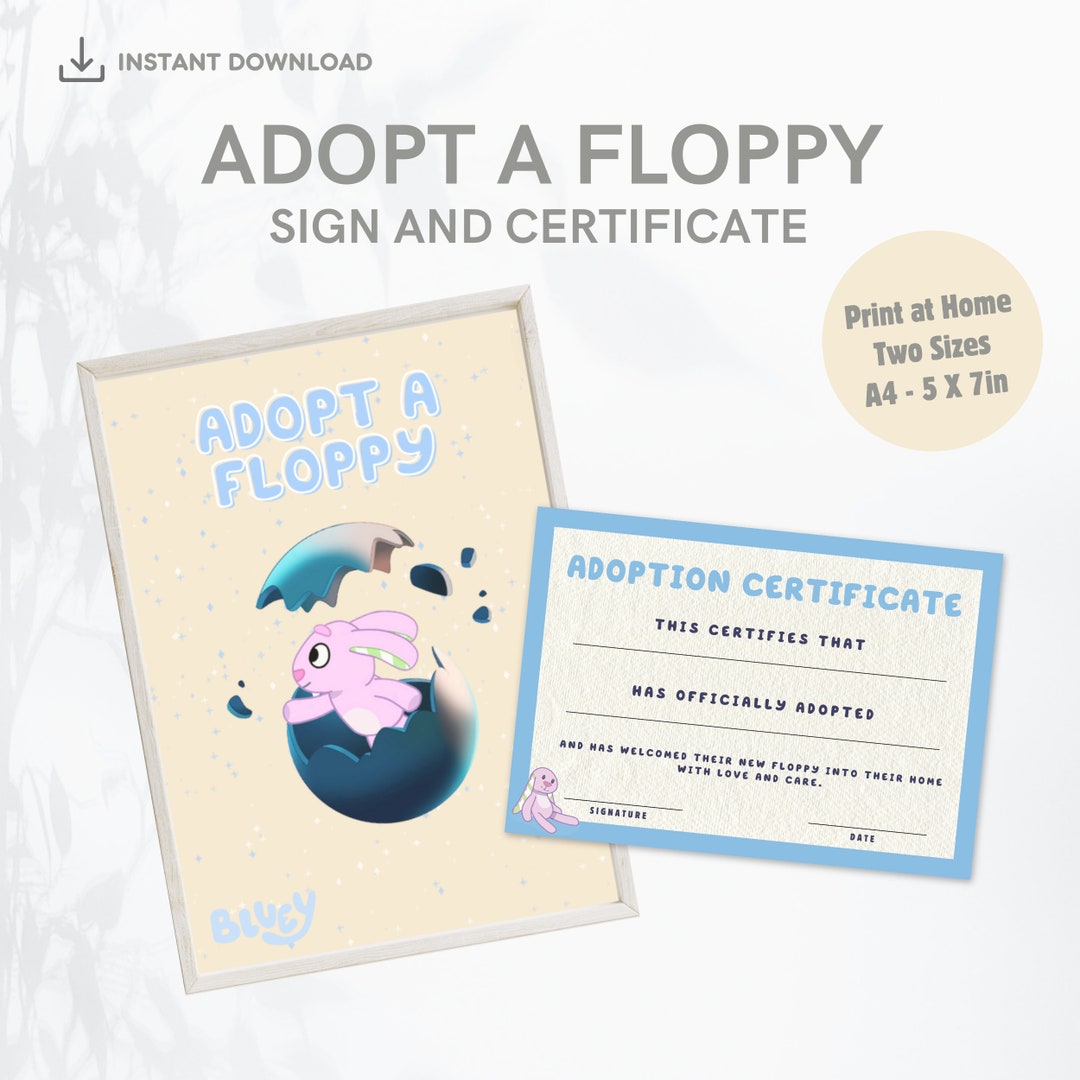 Floppy Adoption Kit Bluey Printable Adoption Certificate Cute DIY Party ...