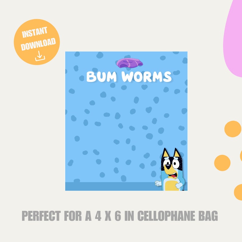Bluey Party Favor Printable Bum Worms DIY Party Decor Instant Download ...