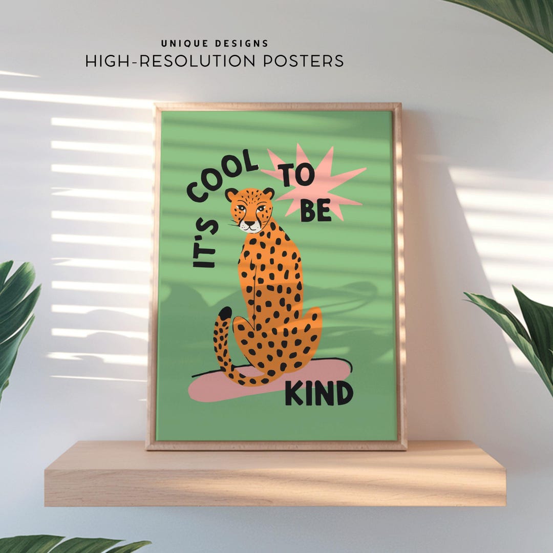 Cheetah Printable Wall Art It's Cool to Be Kind | Kids Room Decor ...