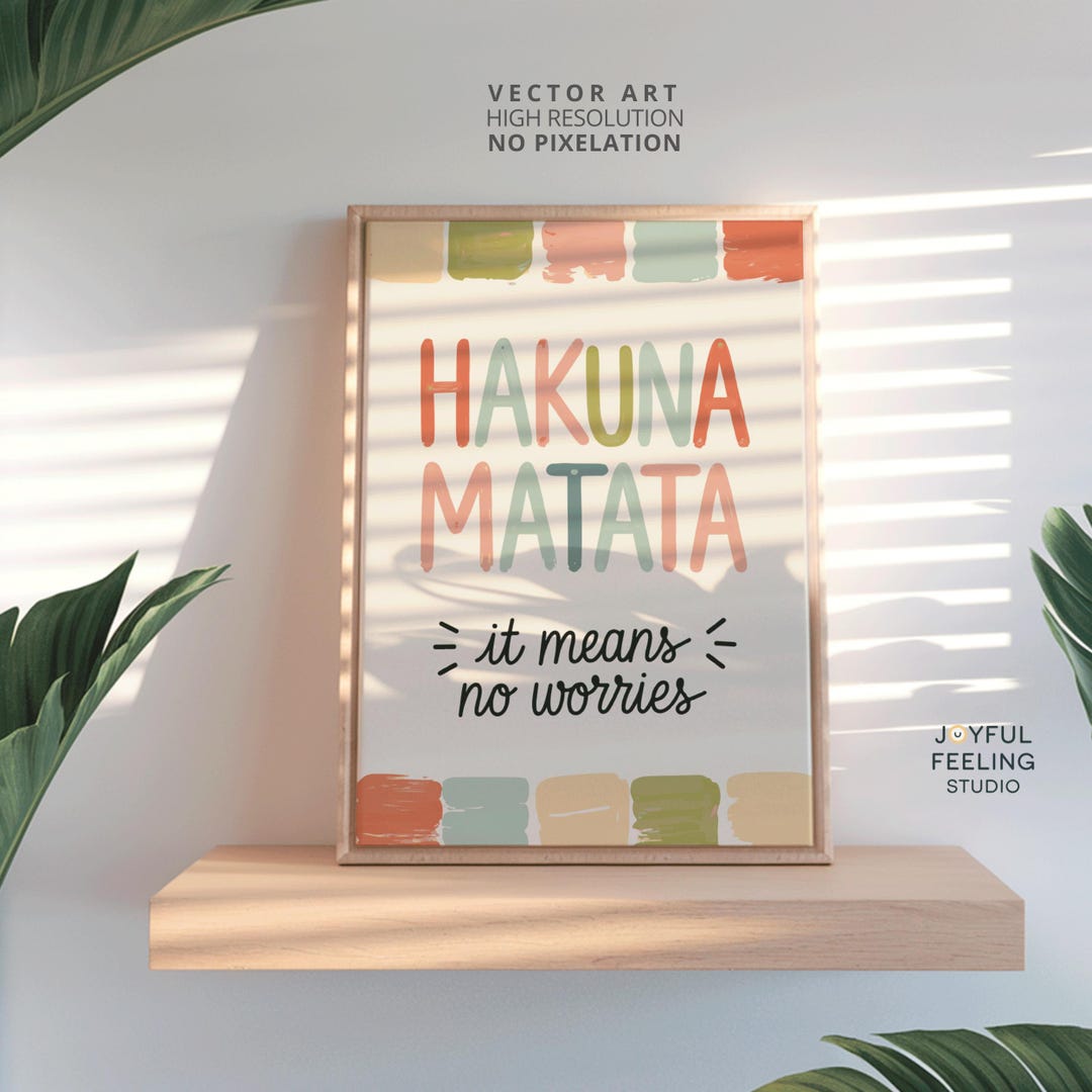 Hakuna Matata Printable Wall Art - Instant Download Quote Poster ...