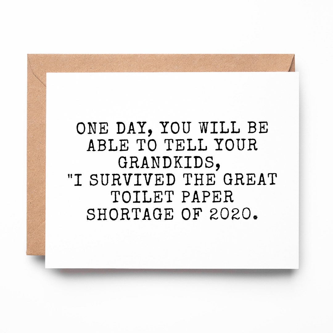 Funny Friend Greeting Card: Toilet Paper Shortage 2020 - Etsy
