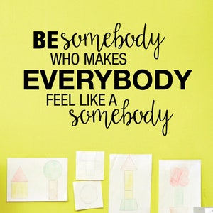 Wall Decal ~ Wall Décor for Kids, Classroom, Teachers ~ Decal Be ...