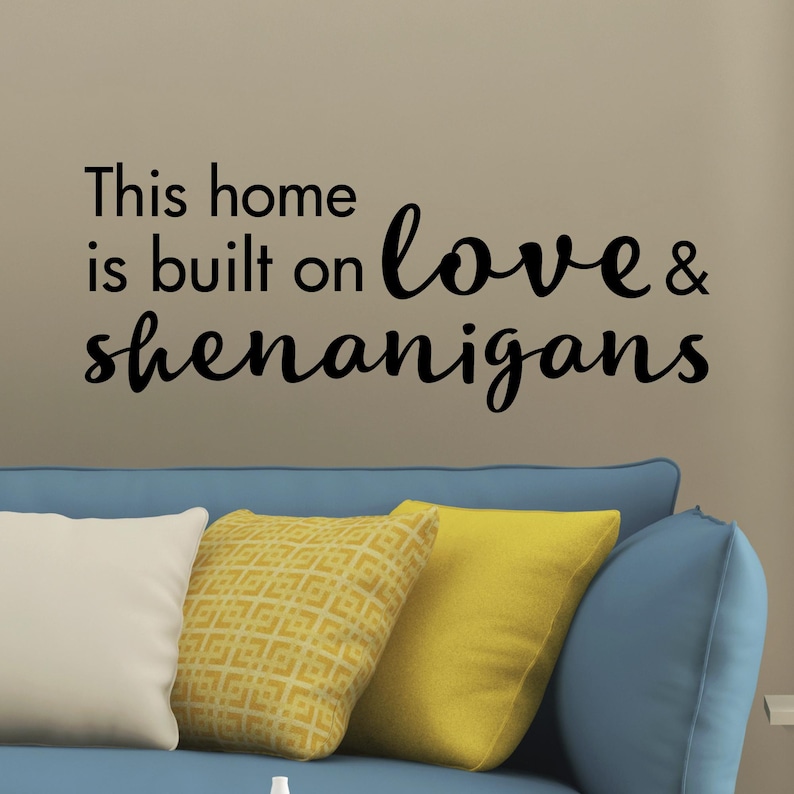 Love and Shenanigans Wall Decal: Whimsical Home Quote - Etsy