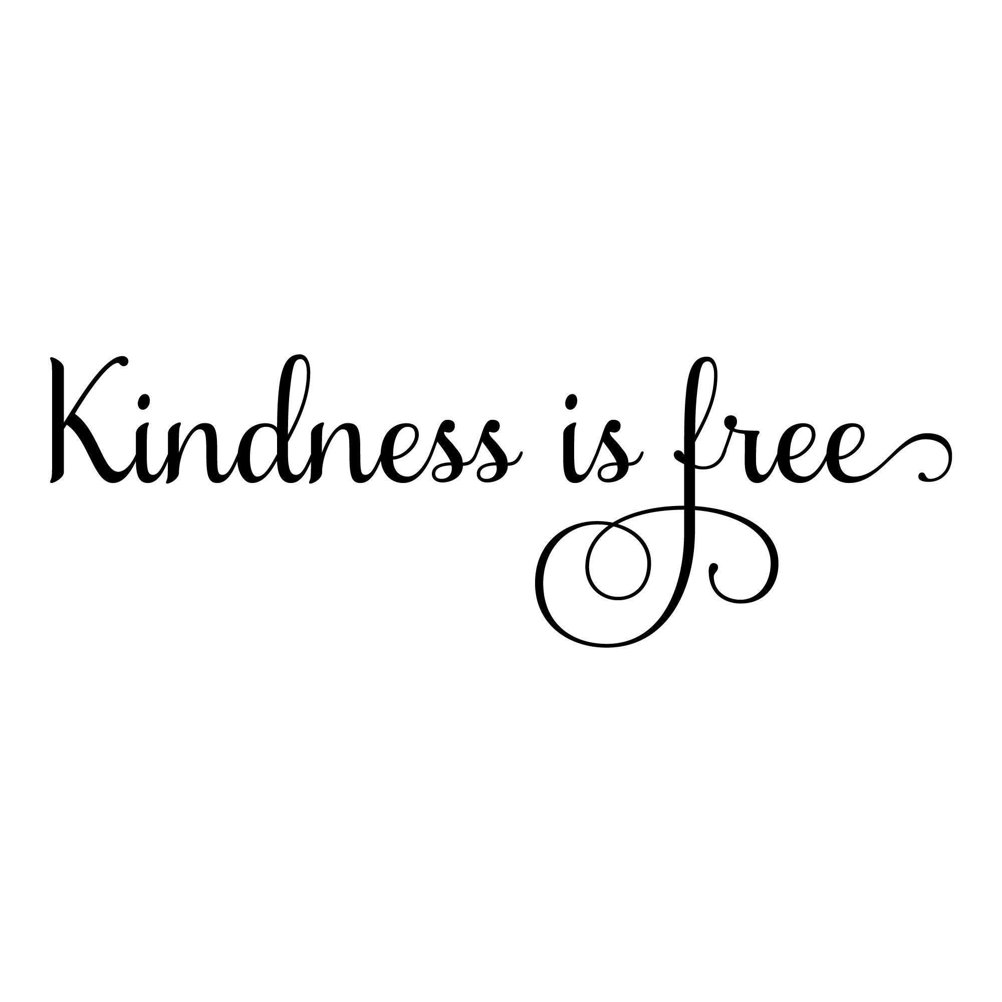 Wall Quote Decal Kindness is Free Inspirational Motivational | Etsy
