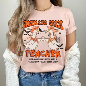 Ghoulish Goose Teacher Tee, Halloween Party Shirt, Unisex Gift for ...