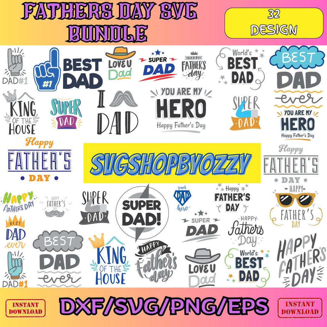Fathers Day Svg Bundle, Dad Svg, Father Svg, Papa Svg, Best Dad Ever ...