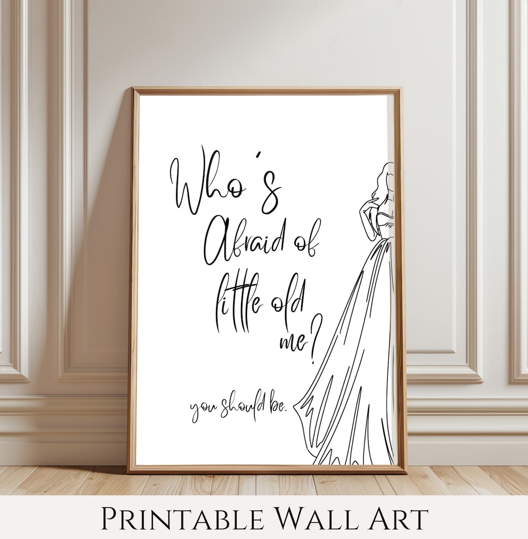 Who's Afraid of Little Old Me Lyrics Print, Taylor Swift Lyrics TTPD ...
