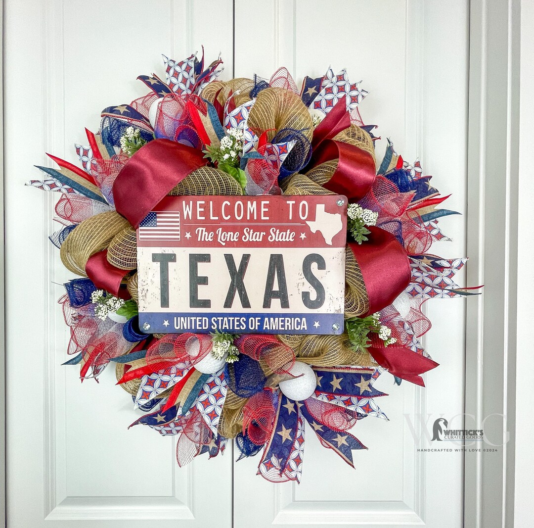 Welcome to Texas Wreath Patriotic Lone Star State Décor Handmade Texas ...