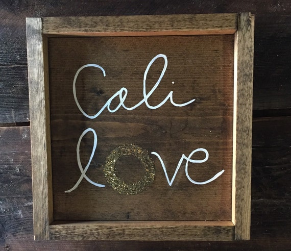 Items similar to WOOD SIGN Cali love on Etsy