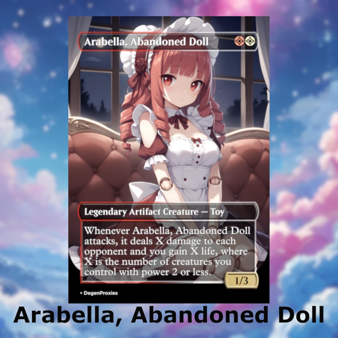 Arabella, Abandoned Doll MTG Proxy, Waifu Anime Card - Etsy