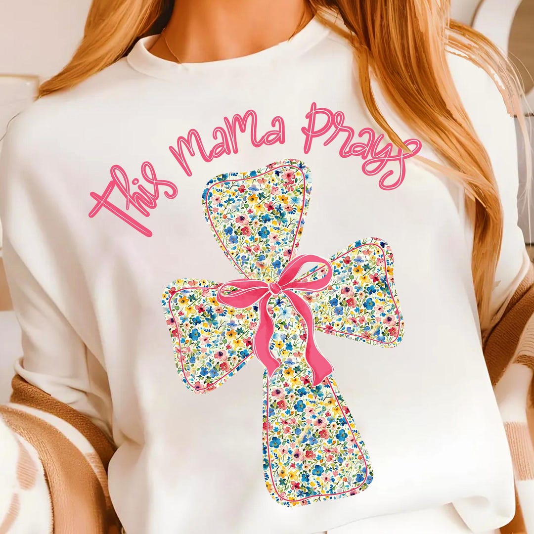 This Mama Prays Png, Christian Mama Png, Praying Mama Png, Floral Mama ...