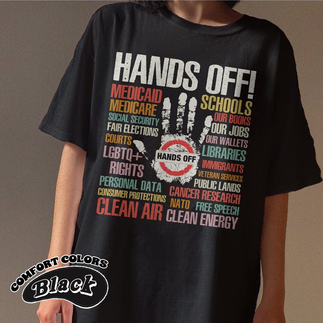 Hands off Protest Comfort Color T-shirt, Trendy Political Hands off ...
