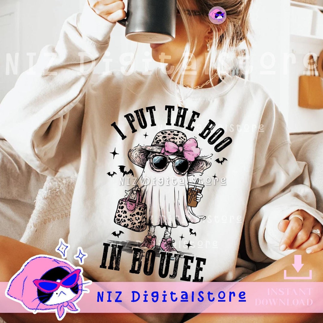 Halloween Boujee Png, Cute Ghost Boo Boojee, Ghost Boo Png, Funny ...