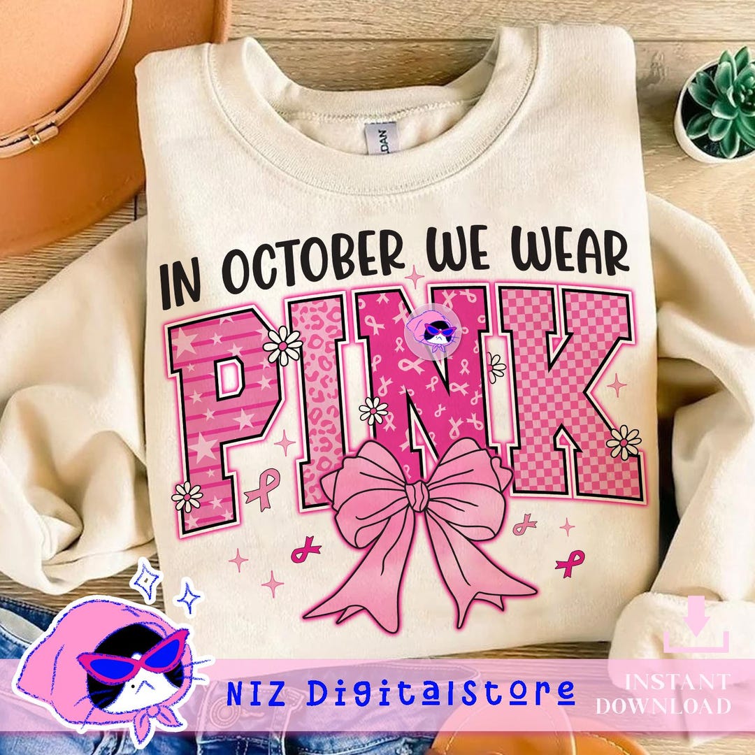 Breast Cancer in October We Wear Pink Png Design, Breast Cancer Pink ...