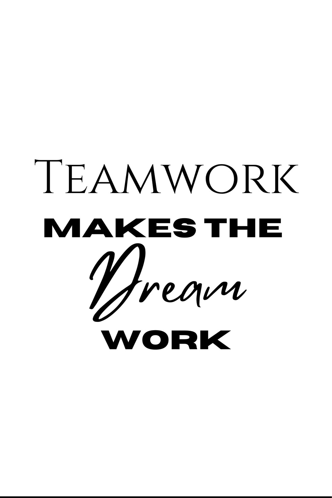 Teamwork Makes the Dream Work Inspirational Wall Art - Etsy