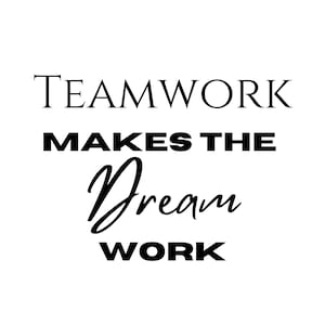 Teamwork Makes the Dream Work Inspirational Wall Art - Etsy