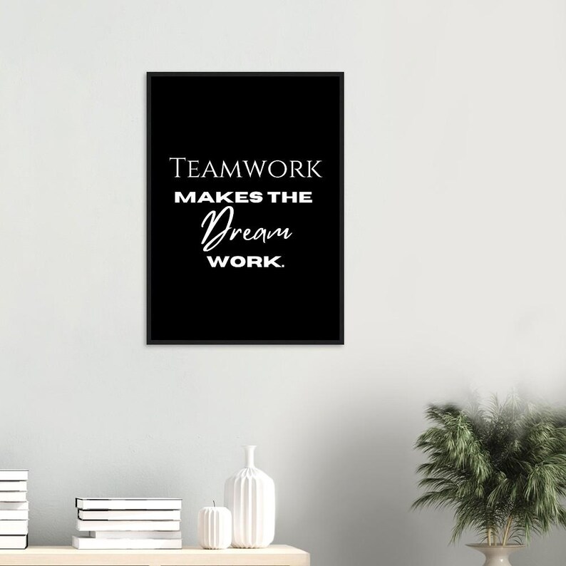 Teamwork Makes the Dream Work Inspirational Wall Art - Etsy