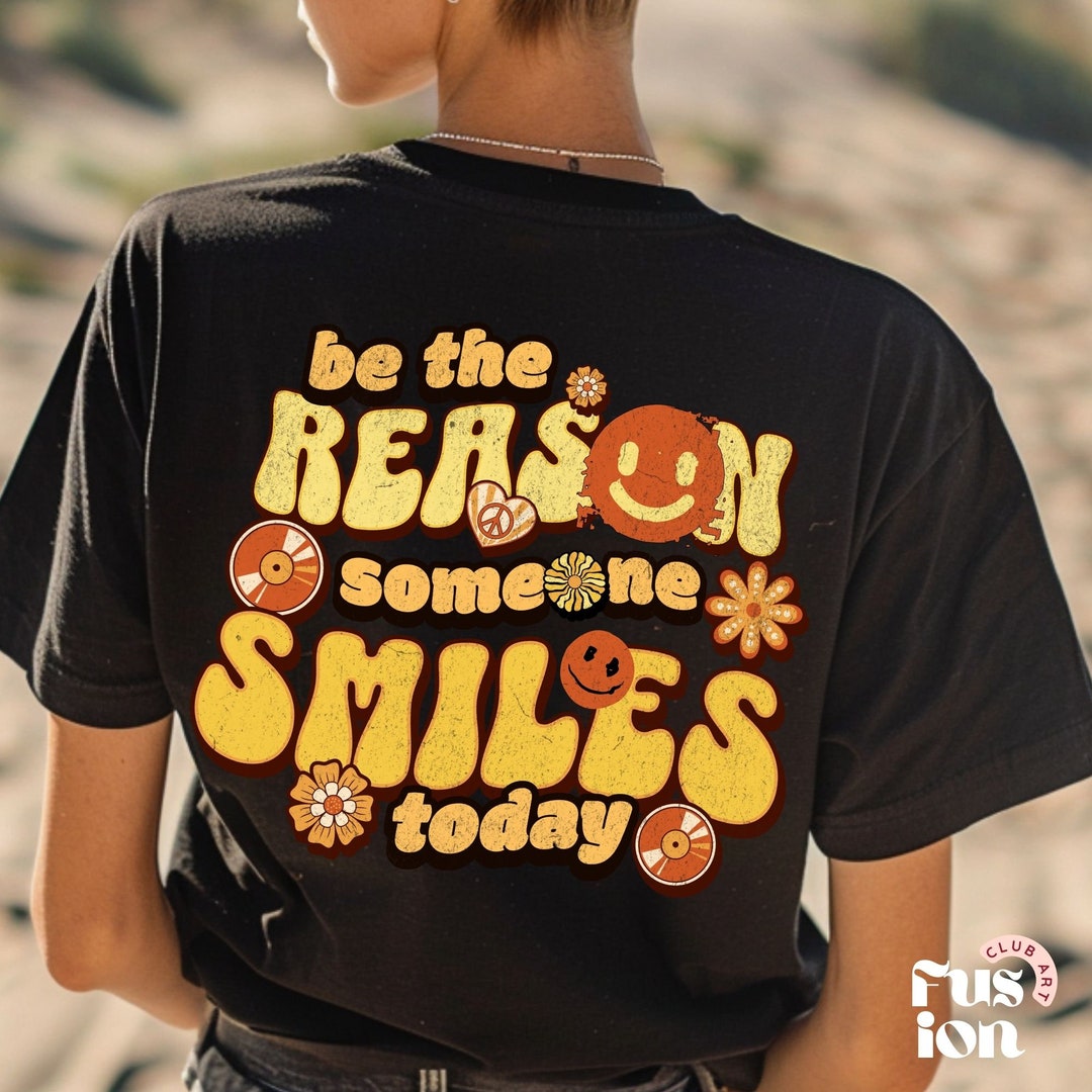 Be the Reason Someone Smiles Today PNG, Mental Health Png, Positive ...