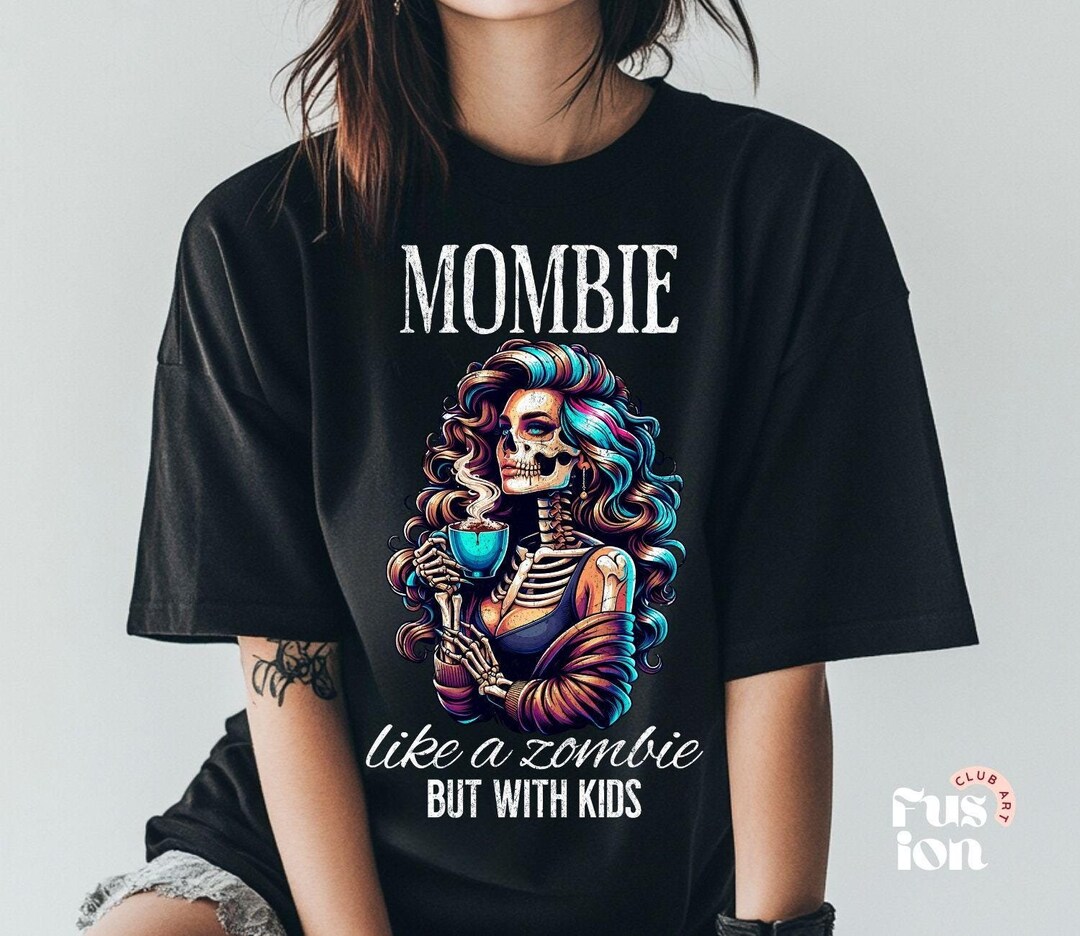 Mombie Girl PNG, Funny Adult Mom Skeleton, Funny Mom Life, Retro Mama ...