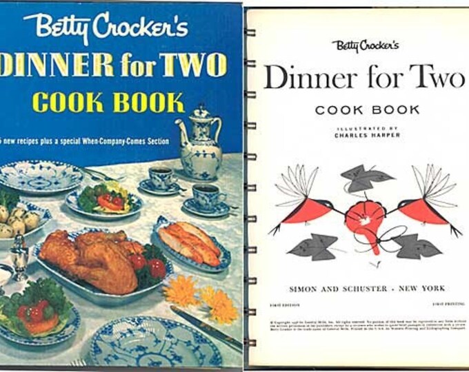 1958 Betty Crocker Dinner for Two Cookbook 1st Ed, 1st Printing, Full ...