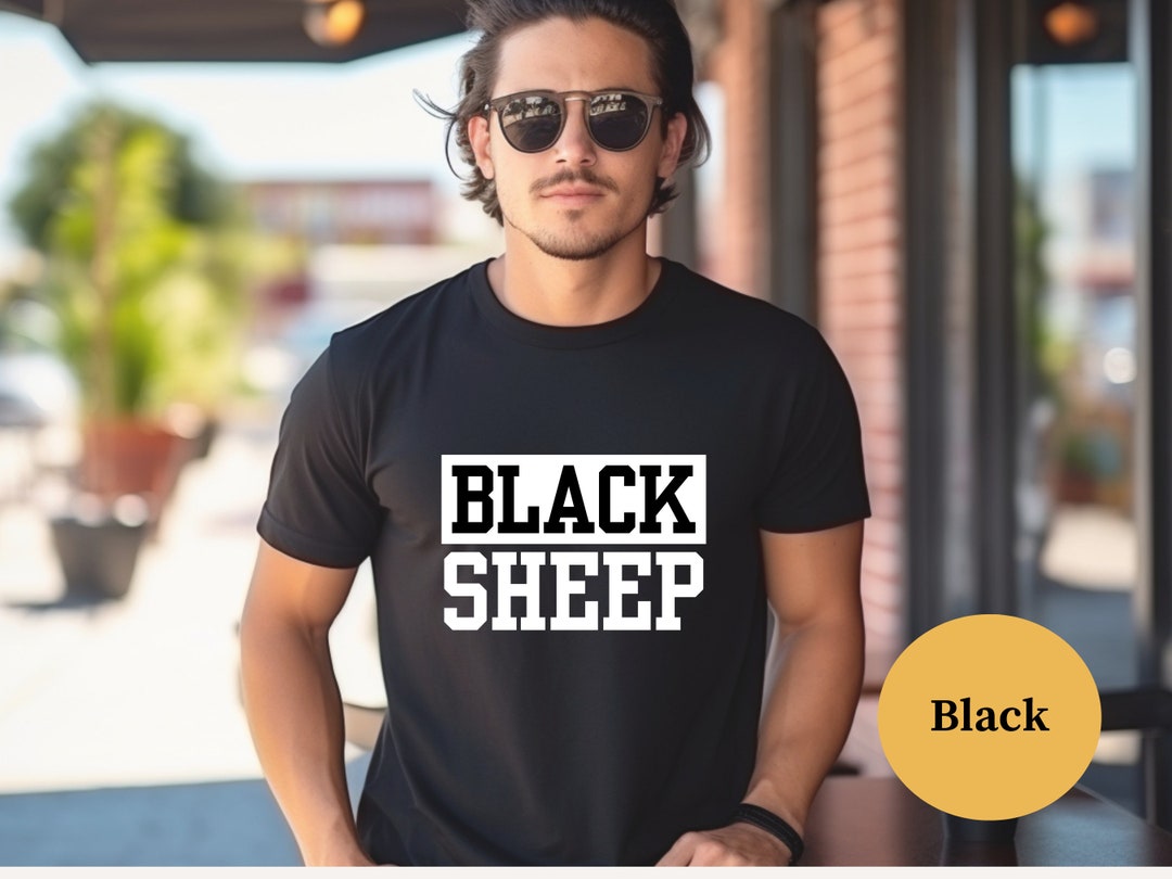 Black Sheep Shirt, Black Sheep Graphic Tee, Black Sheep of the Family ...