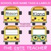 School Bus Name Tags - Bus-tin Into Kindergarten - Back to School ...