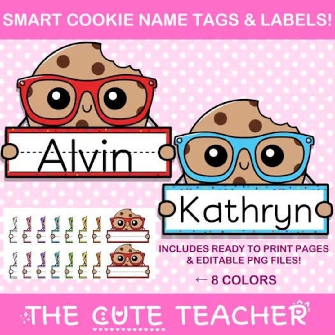Smart Cookie Classroom Name Tags Printable Cubby Labels Bulletin Board ...