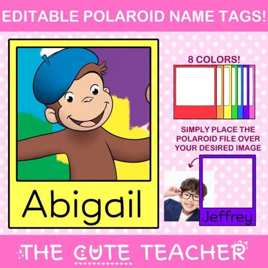 Editable Polaroid Name Tags Perfect for Pictures, Characters, Drawing ...