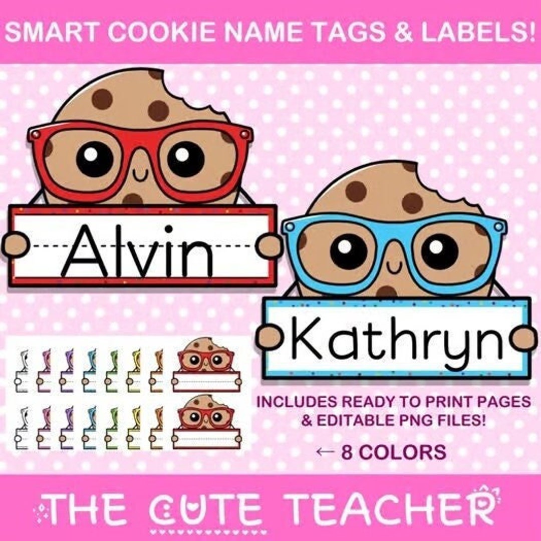 Smart Cookie Classroom Name Tags - Printable Cubby Labels and Bulletin ...