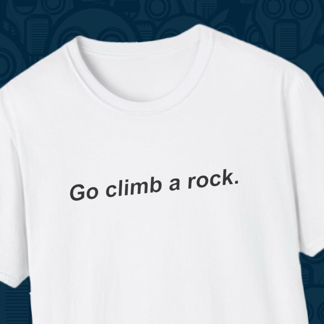Go Climb A Rock Shirt: Star Trek Lower Decks Tee - Etsy