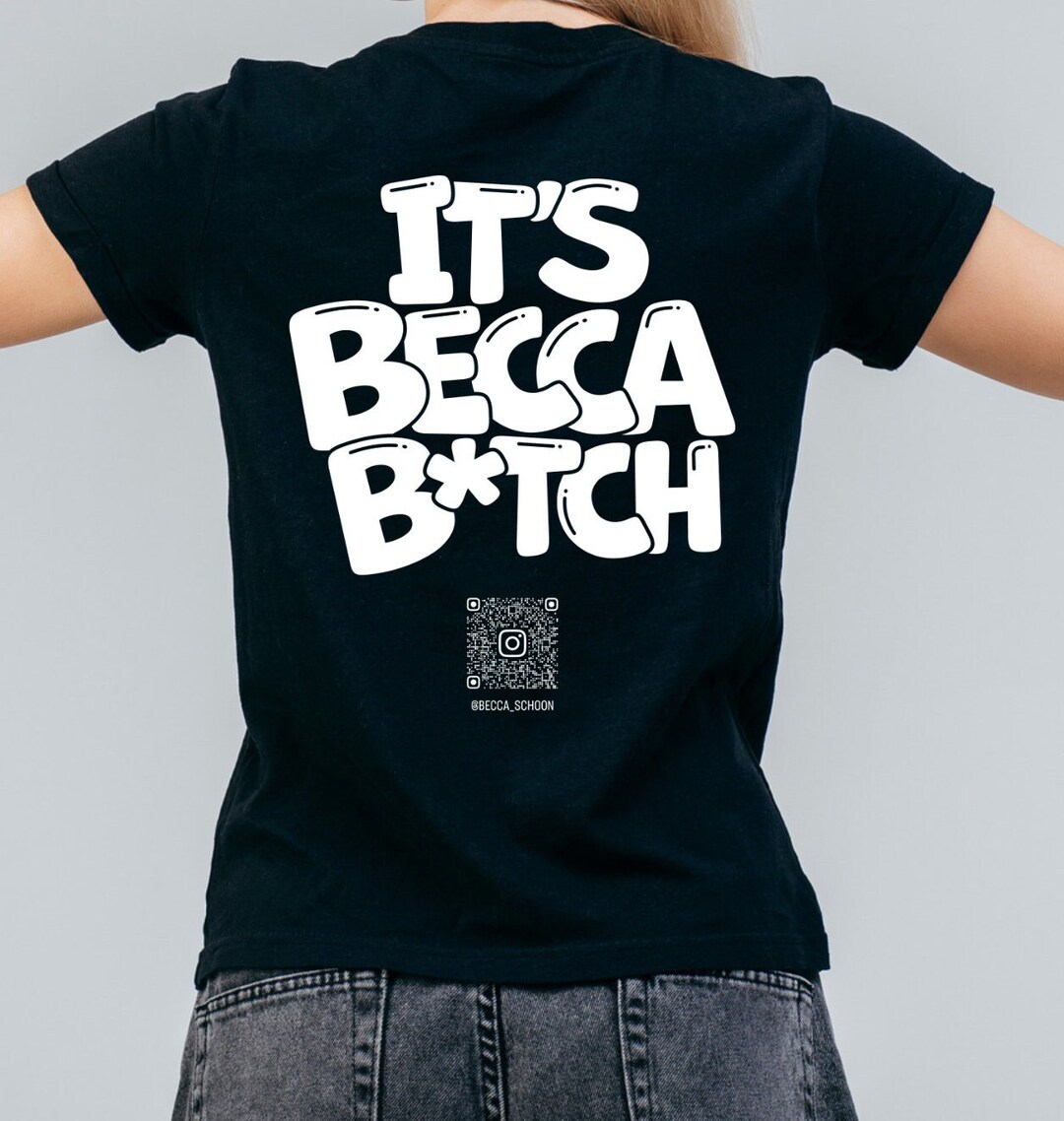 It's Becca B*tch T-shirt - Etsy