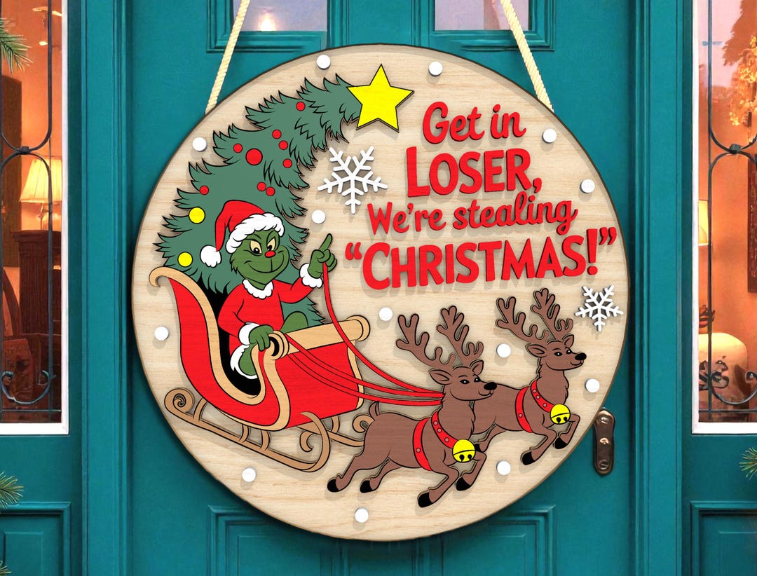 Christmas Door Hanger | Funny Cartoon Green Character Sleigh Sign | Get ...
