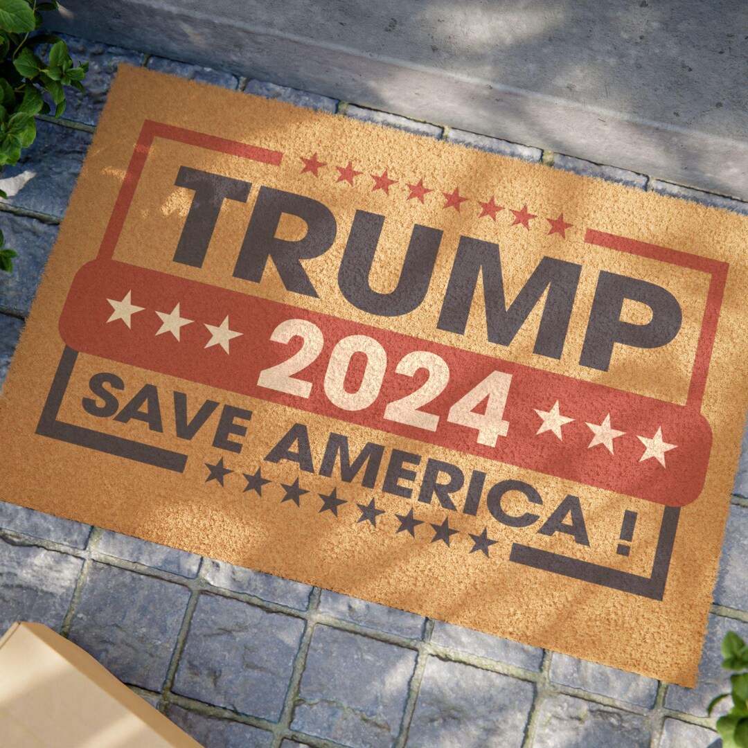 Trump 2024 Save America Doormat, Election 2024, Fjb, Election 2024 ...