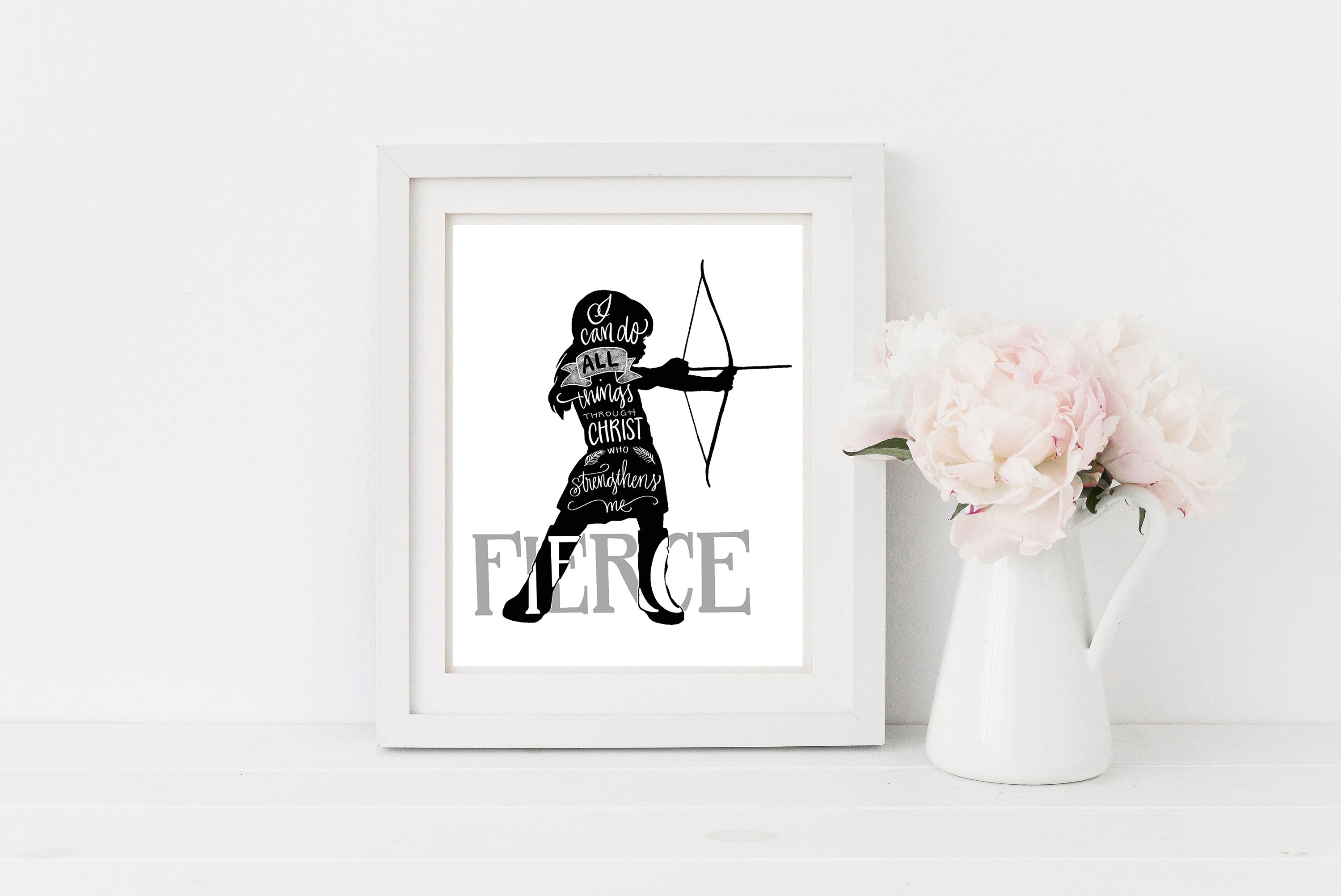 Printable Quote: Fierce Bow N Arrow Silhouette in Brush Script | Etsy