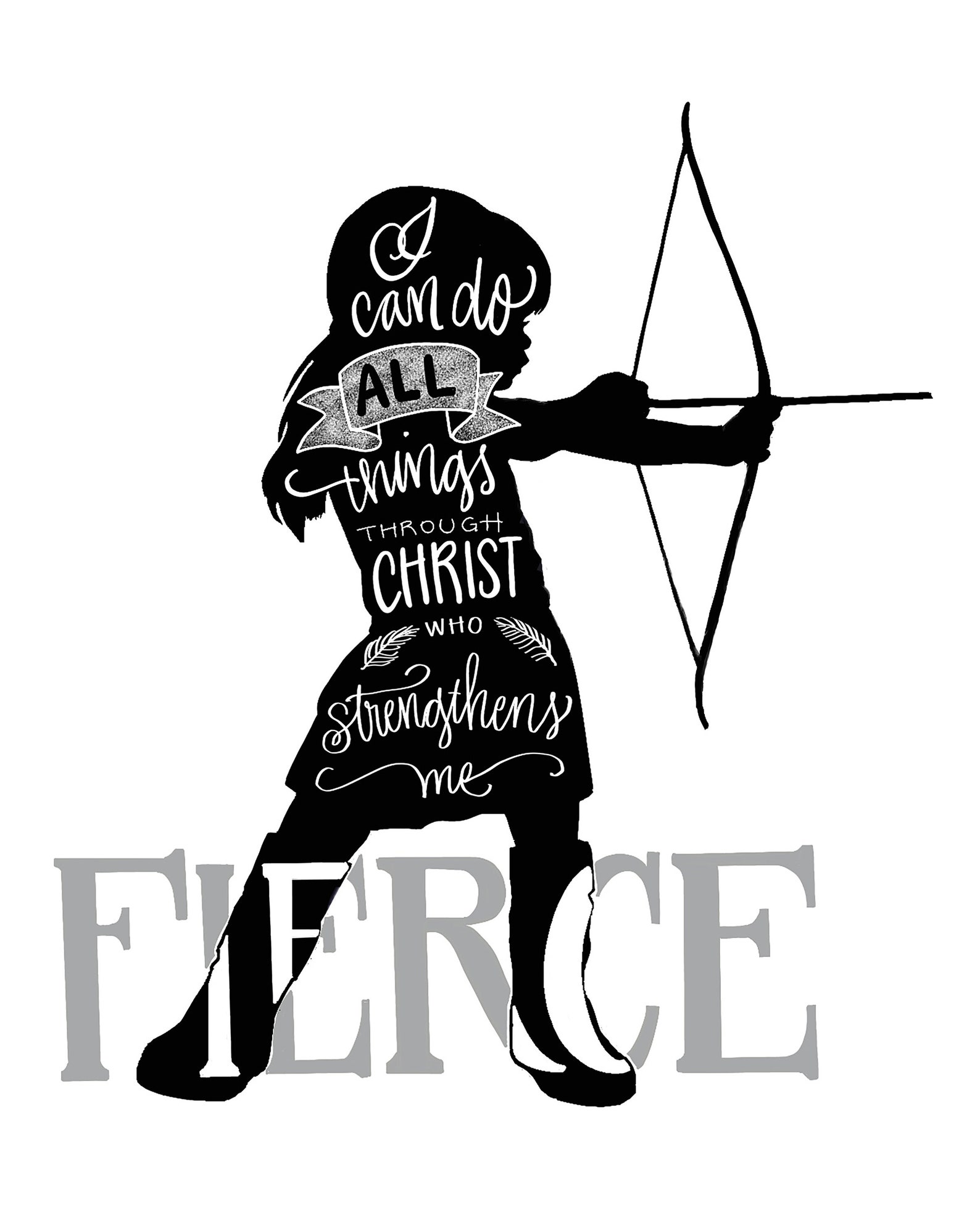 Printable Quote: Fierce Bow N Arrow Silhouette in Brush Script | Etsy