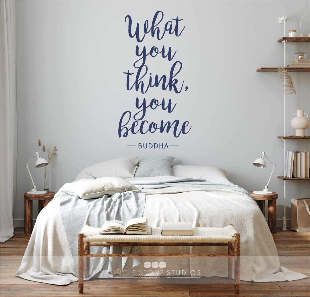 What You Think You Become - Buddha Quote - Vinyl Wall Decal Words ...