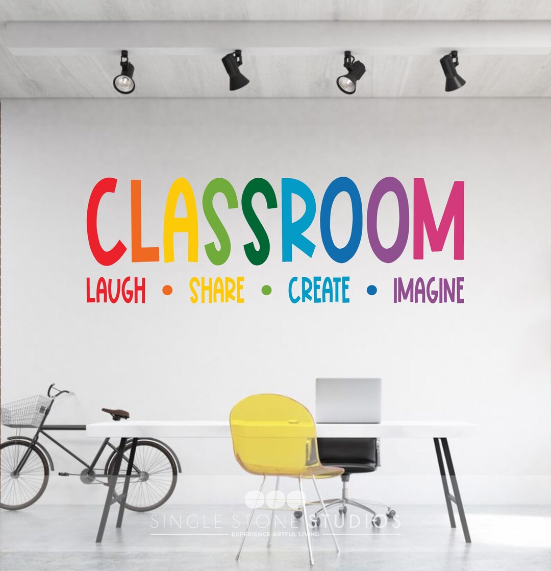 Classroom Laugh, Share, Create, Imagine - Teacher Rainbow Kids Vinyl ...