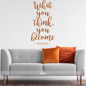 What You Think You Become - Buddha Quote - Vinyl Wall Decal Words ...