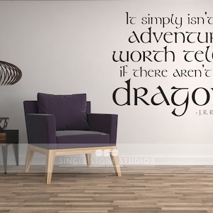 Lord of the Rings Dragons Wall Decal Quote - Vinyl Text Art JRR Tolkien ...