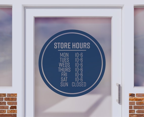 Customized Storefront Hours Circle Decal Custom Store Hours - Etsy