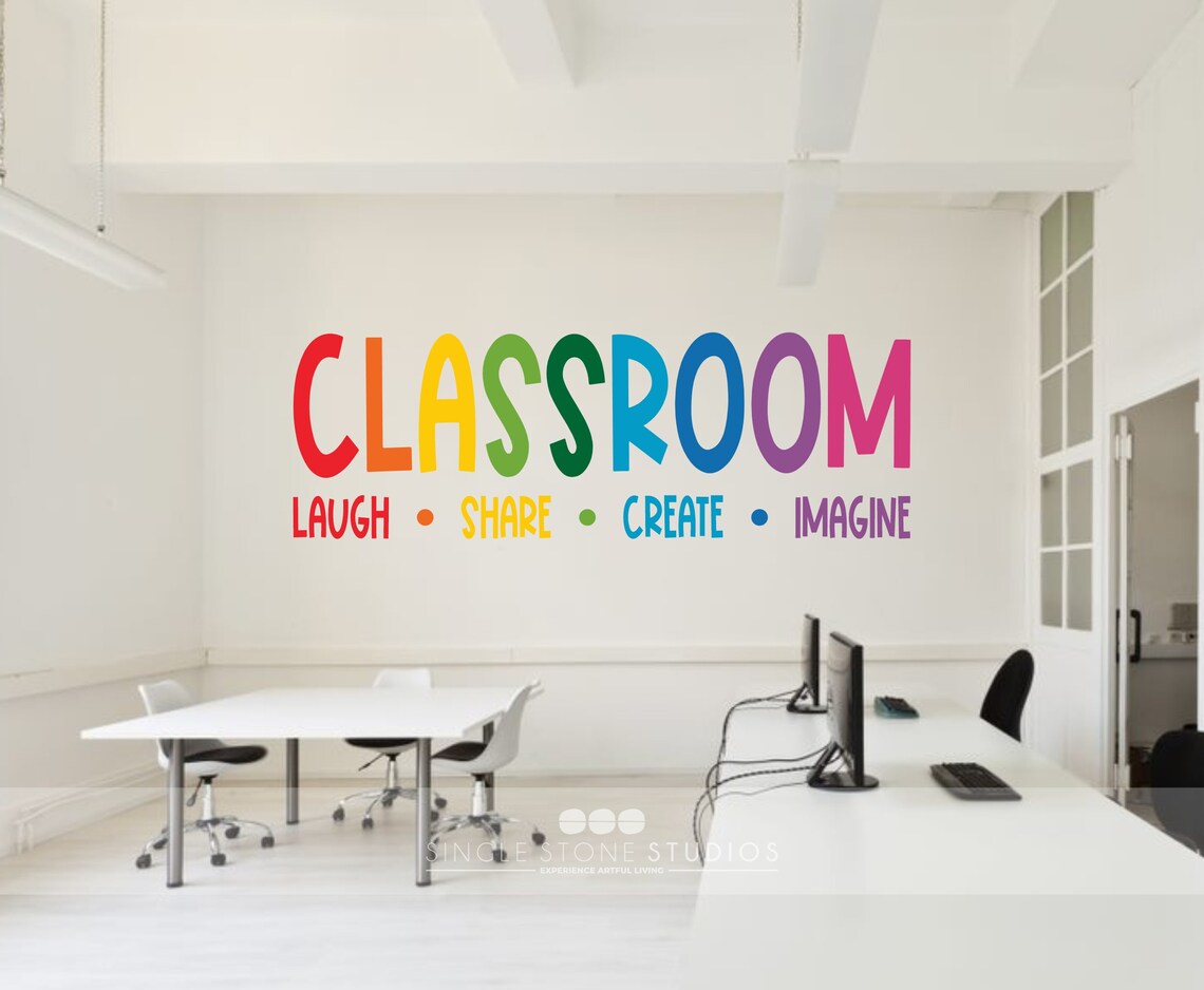 Classroom Laugh, Share, Create, Imagine - Teacher Rainbow Kids Vinyl ...